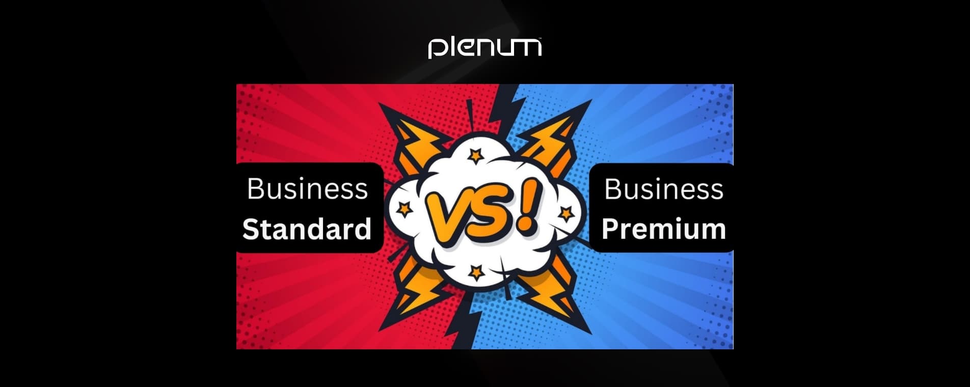 Microsoft 365 Business Standard vs Premium